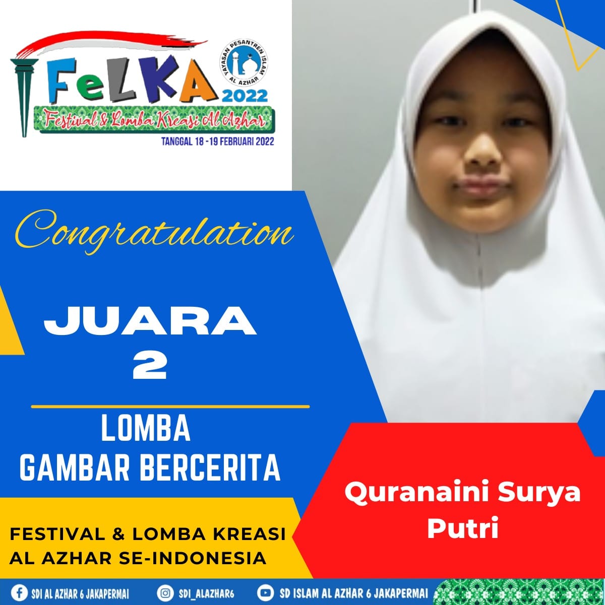 PRESTASI FELKA 2022 – SDI Al AZHAR 6 JAKAPERMAI